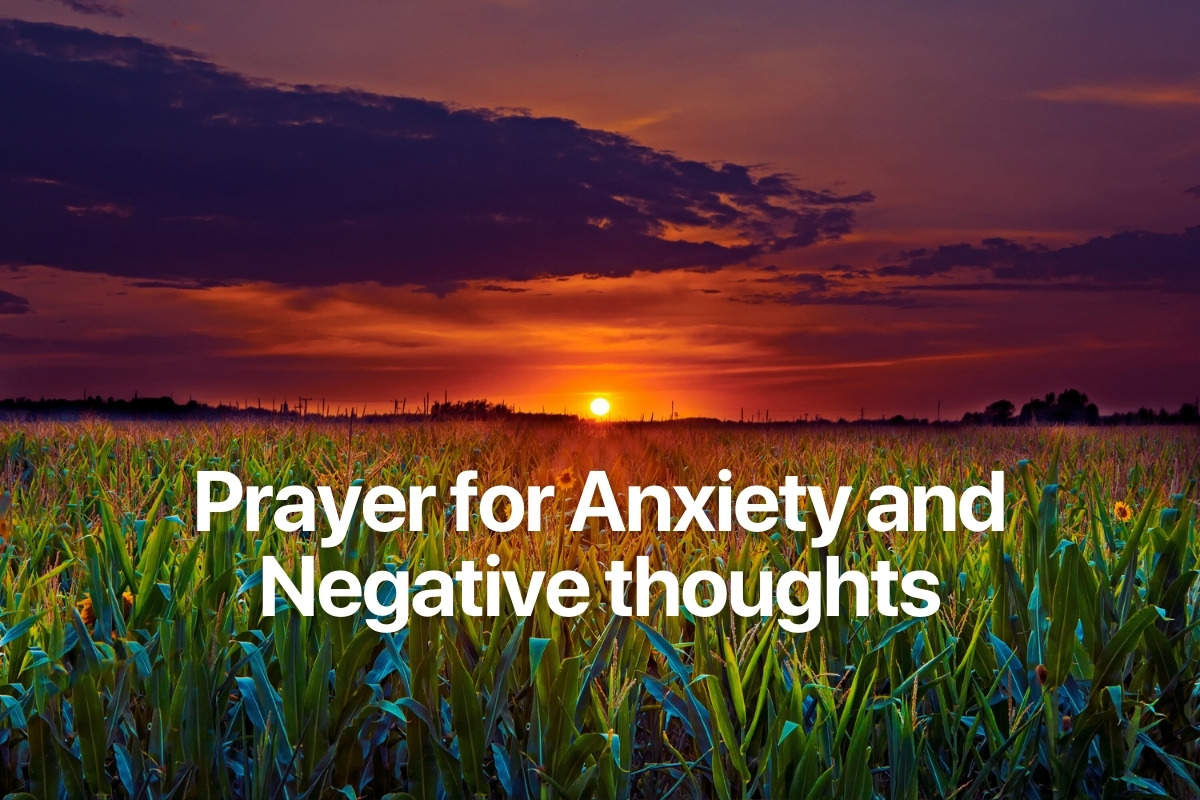 Powerful Prayer for Anxiety and Negative Thoughts – Find Peace Today