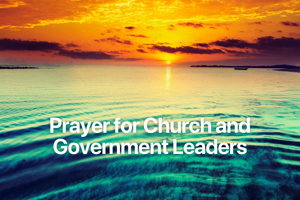 Powerful Prayer for Church & Government Leaders – Seek God’s Guidance
