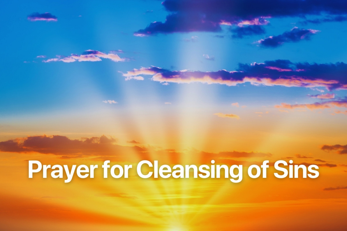 Powerful Prayer for Cleansing of Sins – Seek God's Forgiveness Today