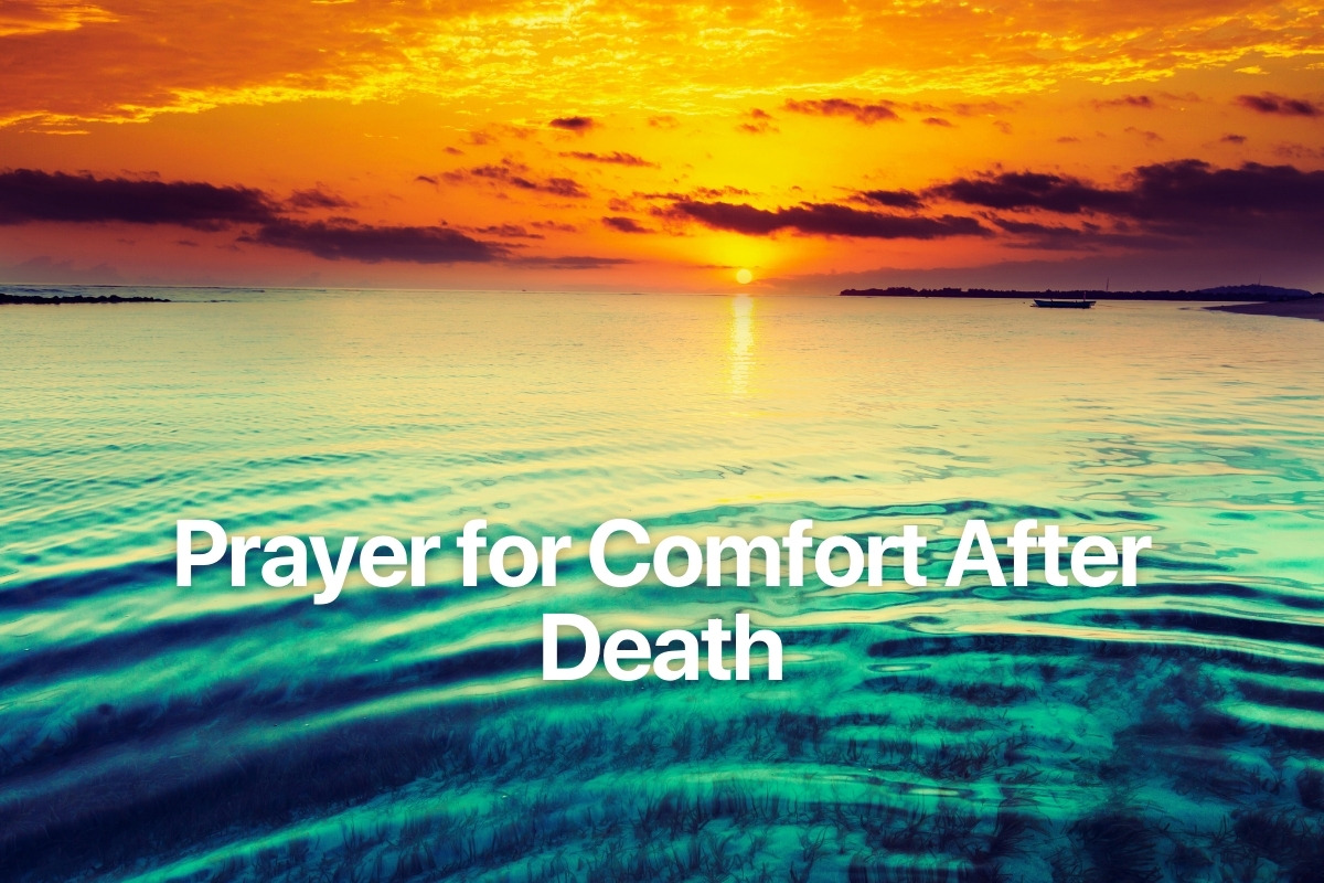 Prayer for Comfort After Loss – Find Peace in God’s Presence
