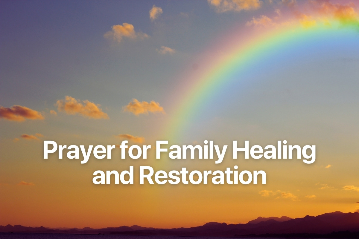 Transform Your Family: Prayer for Healing and Restoration
