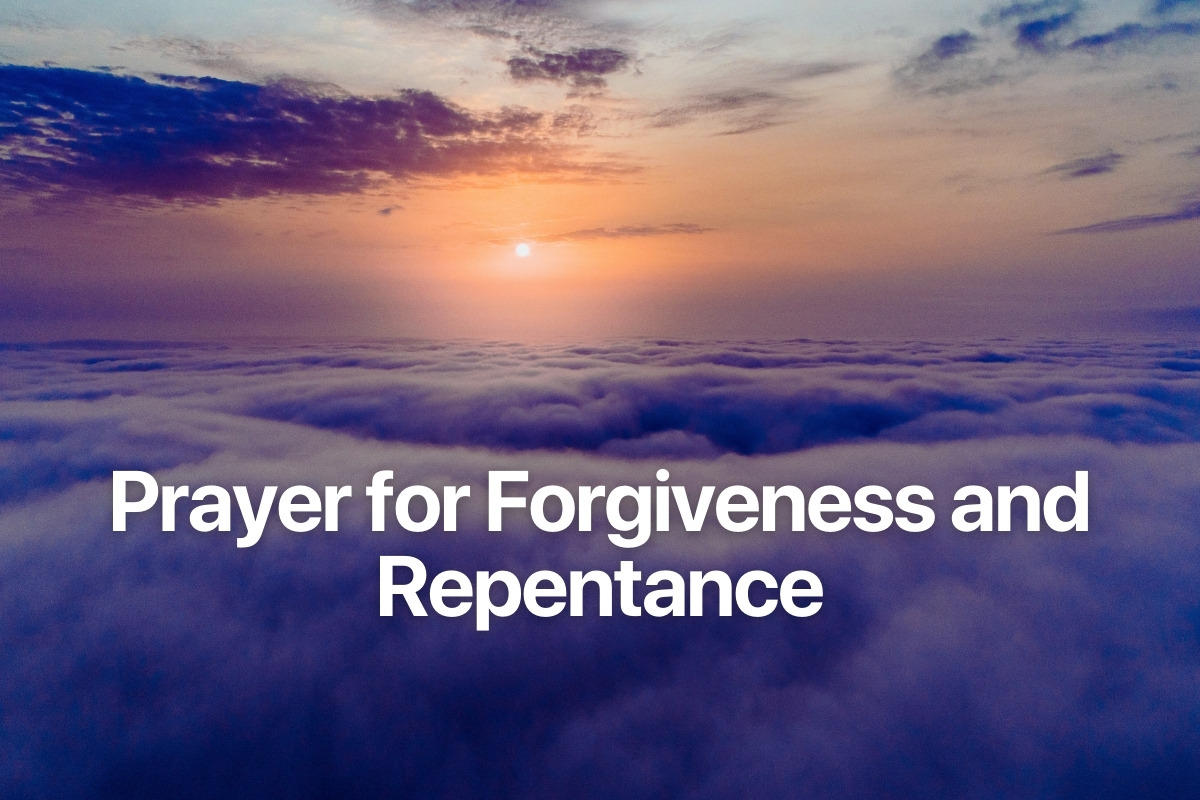 Powerful Prayer for Forgiveness and Repentance: Find Peace Today