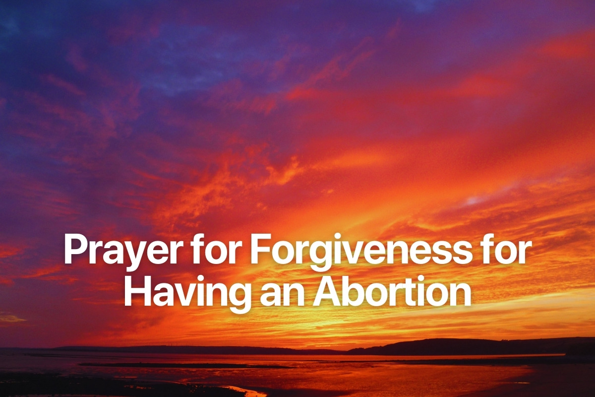 Prayer for Forgiveness After Abortion: Finding Healing and Hope