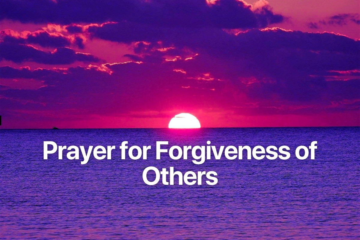 Transform Your Heart: A Powerful Prayer for Forgiveness of Others