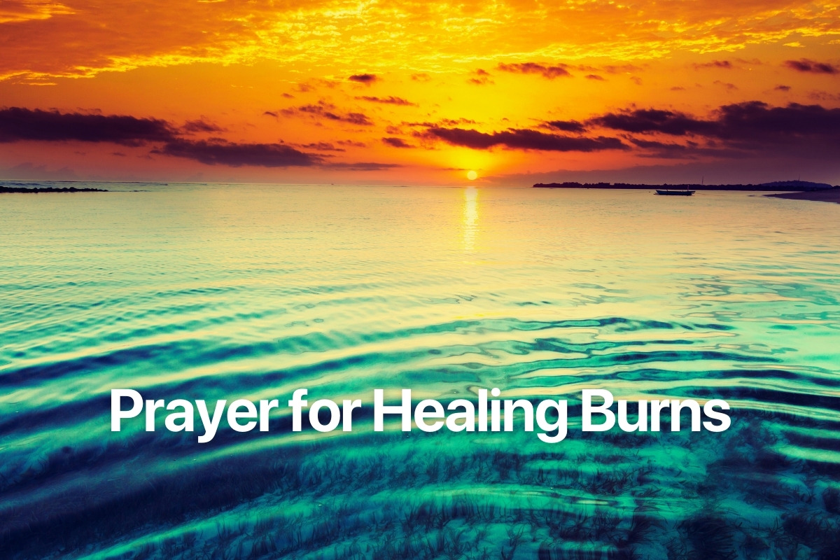 Powerful Prayer for Healing from Burns: Find Comfort and Hope