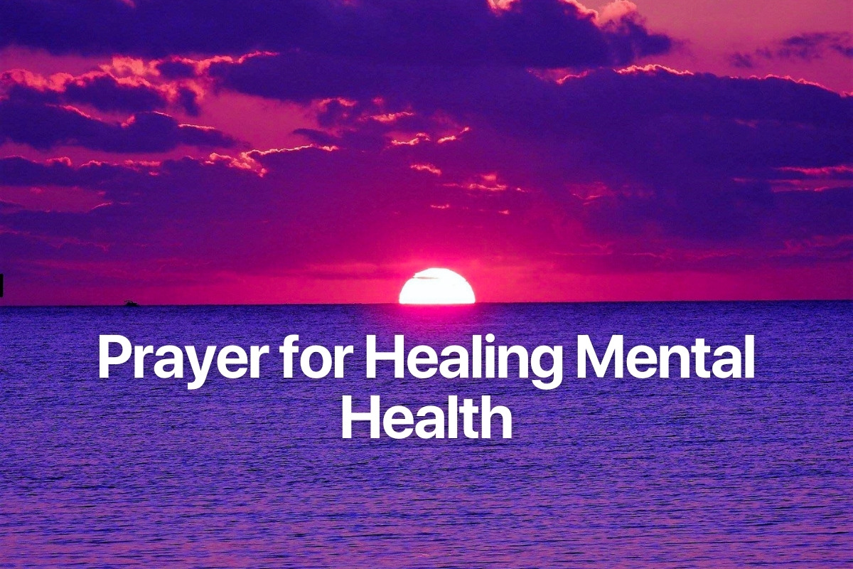 Powerful Prayer for Healing Mental Health: Find Hope and Peace Today