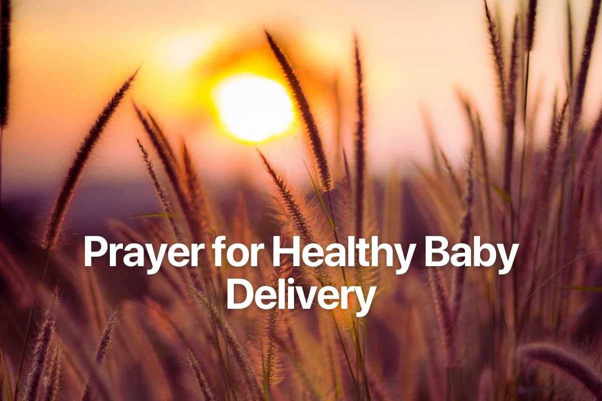 Powerful Prayer for a Safe and Healthy Baby Delivery