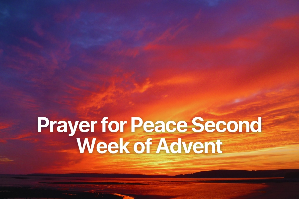 Embrace Peace: Advent Prayer for the Second Week of Hope and Healing