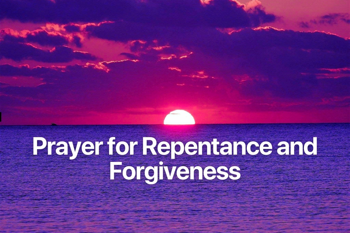 Powerful Prayer for Repentance and Forgiveness: Find Peace Today