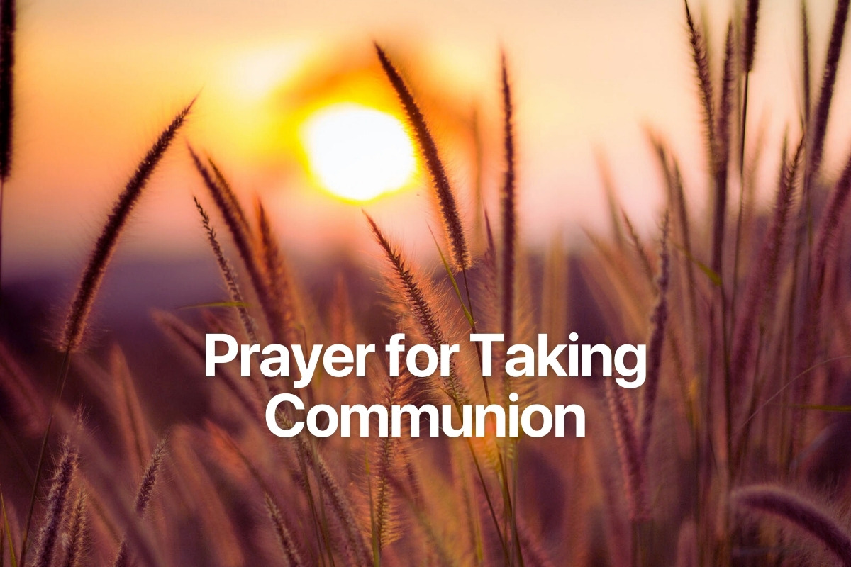 Transform Your Spirit: Powerful Prayer for Taking Communion Today