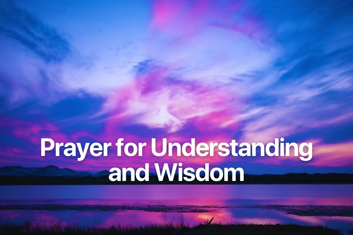 Unlock Divine Wisdom: A Powerful Prayer for Understanding and Clarity