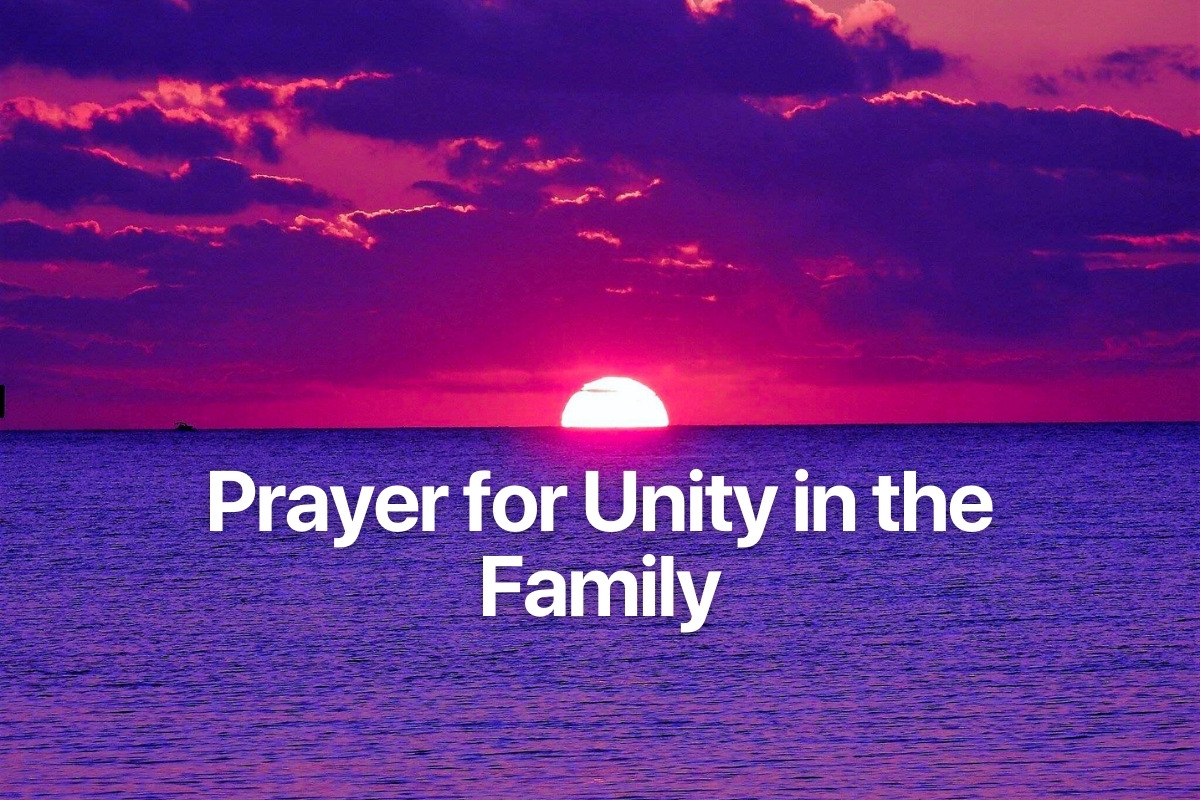 Powerful Prayer for Family Unity: Strengthen Your Bonds Today!
