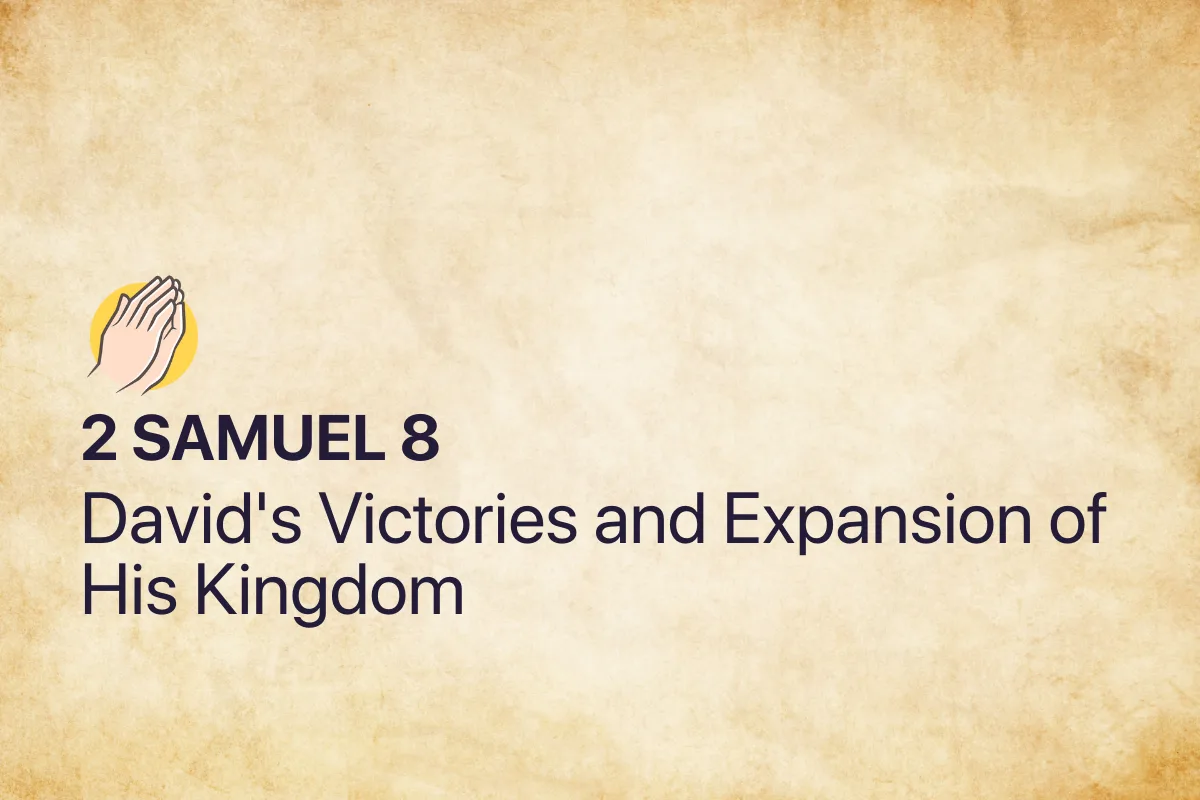 2 Samuel: The Rise of David and the Kingdom of Israel