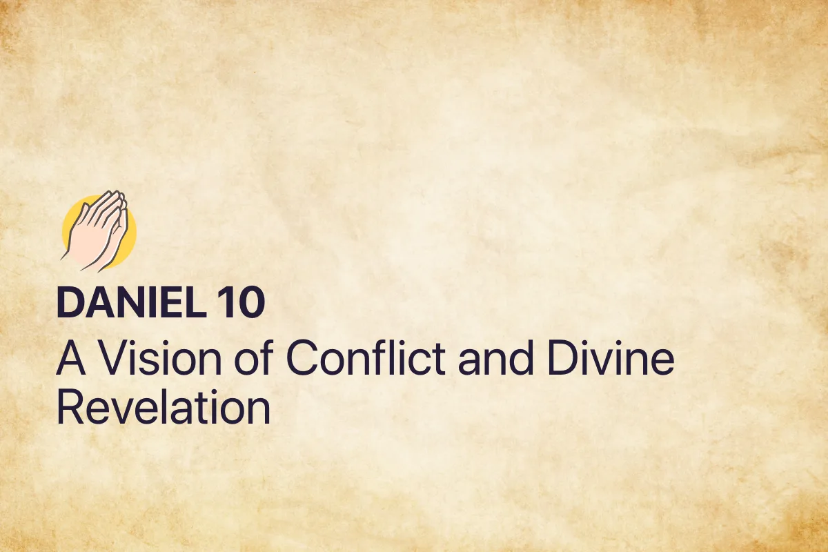 Exploring the Book of Daniel: Prophecies and Faith in Adversity