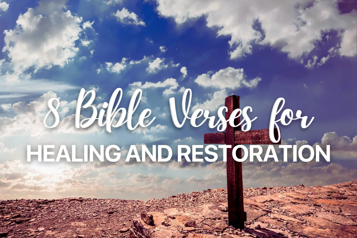 Find Hope: 8 Powerful Bible Verses for Healing & Restoration