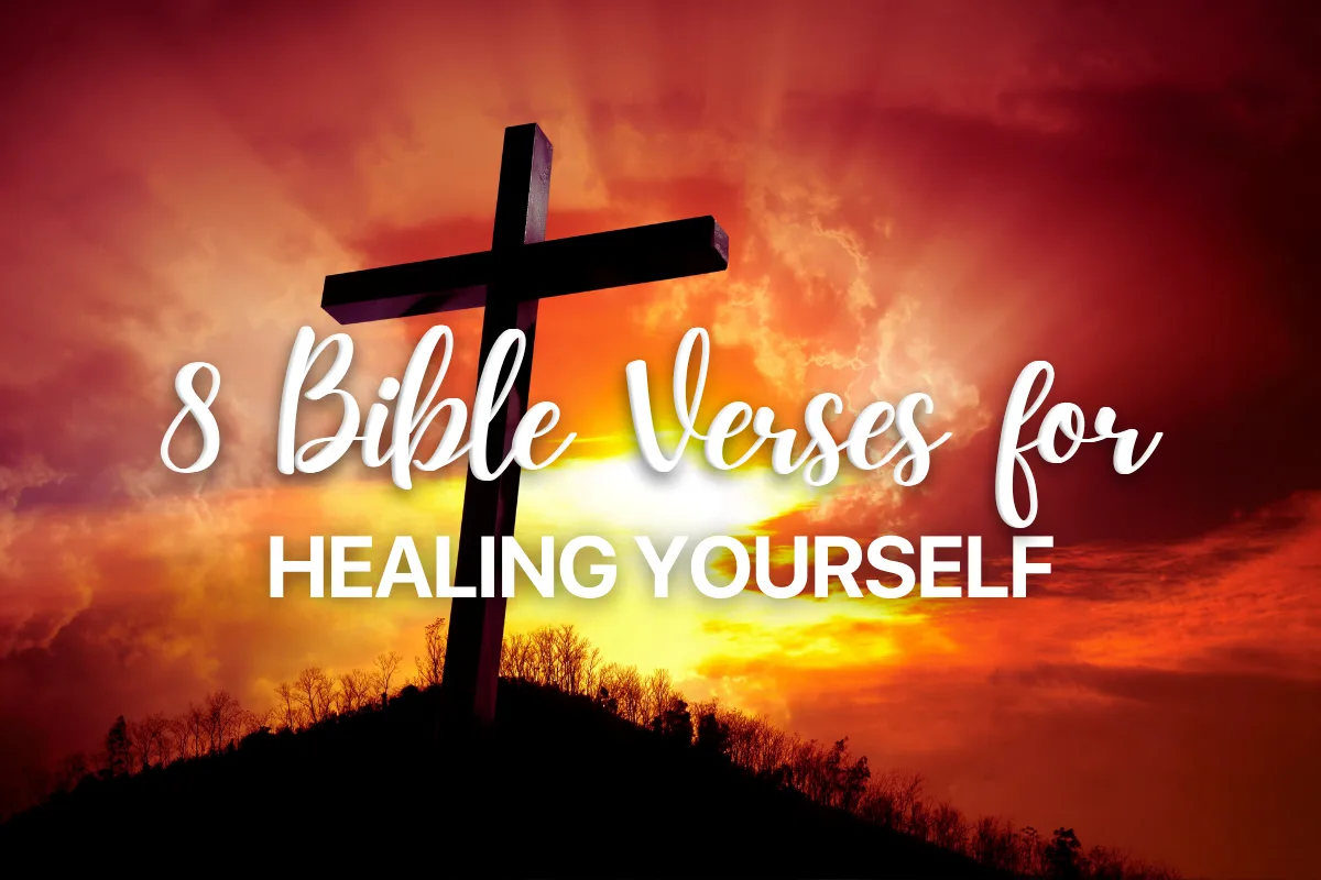 Discover 8 Powerful Bible Verses for Your Healing Journey