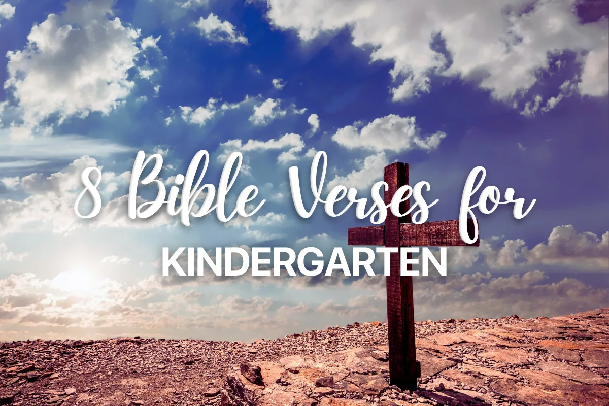 8 Inspiring Bible Verses Perfect for Kindergarten Kids